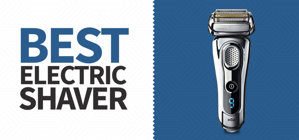 The Best Rotary Shavers | Our Top Picks for 2022